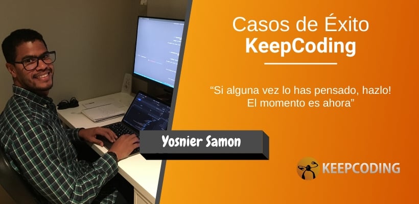 Yosnier Samon - Caso de éxito de KeepCoding Bootcamps