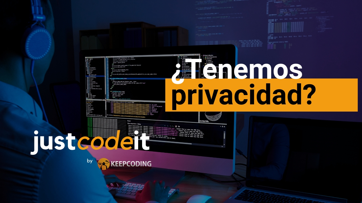 Software libre y nuestra privacidad | KeepCoding Bootcamps