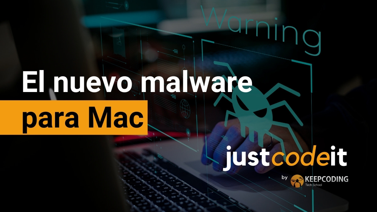 Malware para Mac Afecta a 30 Mil Equipos | KeepCoding