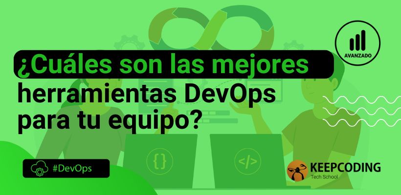 Las mejores herramientas DevOps