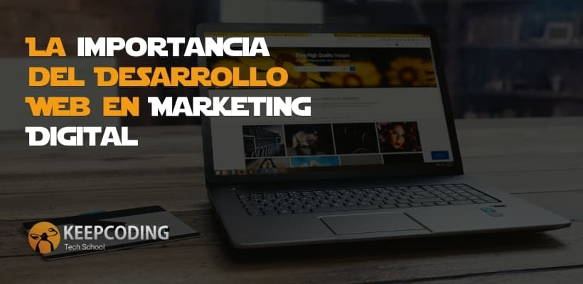 Desarrollo Web en Marketing Digital [2025] | KeepCoding