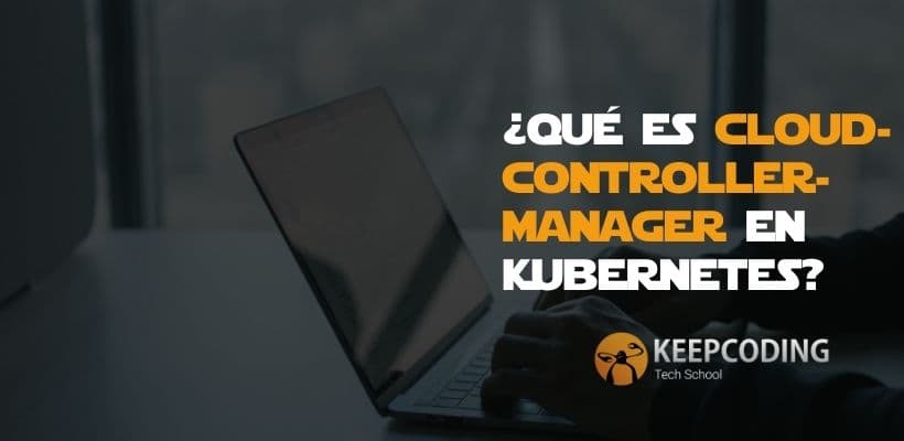 ¿Qué es cloud-controller-manager en Kubernetes?