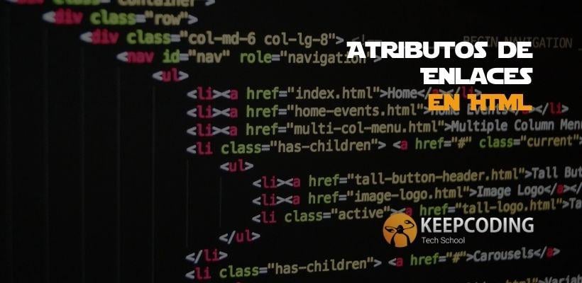 Atributos De Enlaces Html Keepcoding Bootcamps