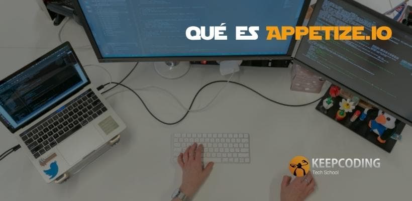 Qué es Appetize.io | KeepCoding Bootcamps