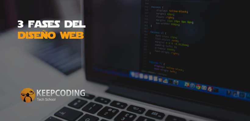 3 fases del diseño web | KeepCoding Bootcamps