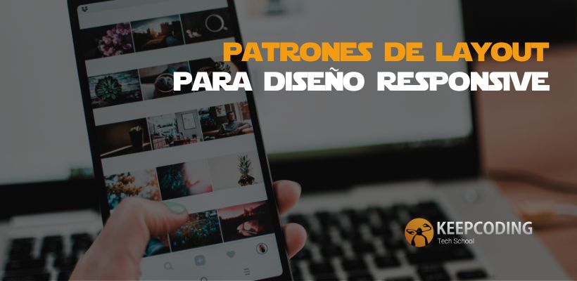 Patrones de layout para diseño responsive