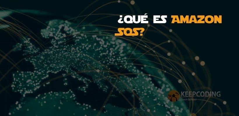¿Qué es Amazon SQS? | KeepCoding Bootcamps