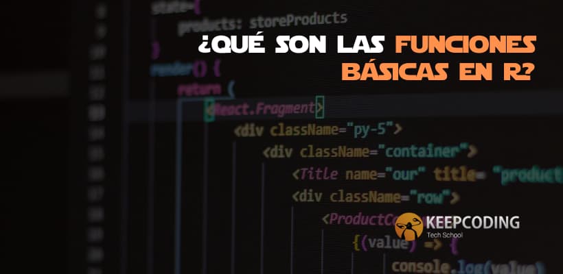 ¿Qué son las funciones básicas en R?