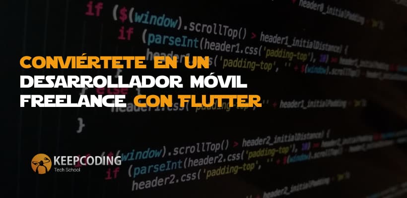 ¿Cómo ser desarrollador freelance con Flutter? [2025]