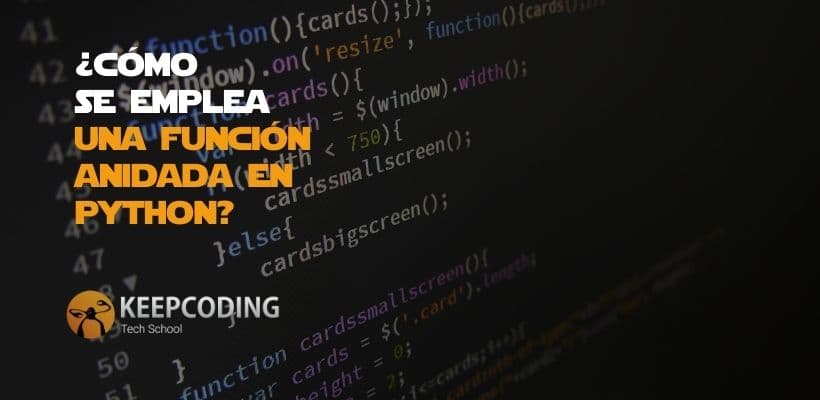 ¿Cómo emplear una función anidada en Python?