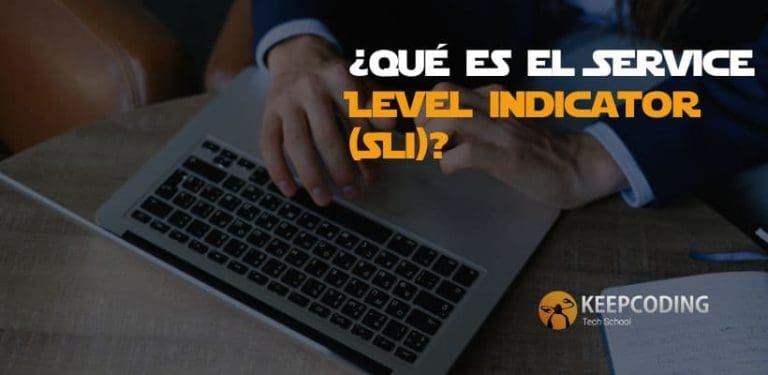 ¿Qué es el Service Level Indicator (SLI)?