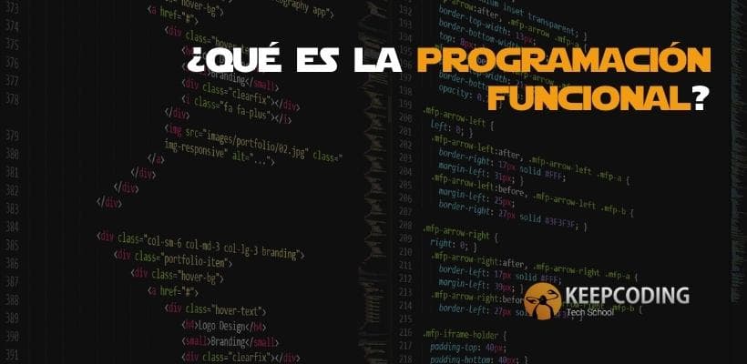 ¿Qué es la programación funcional? [2026] | KeepCoding