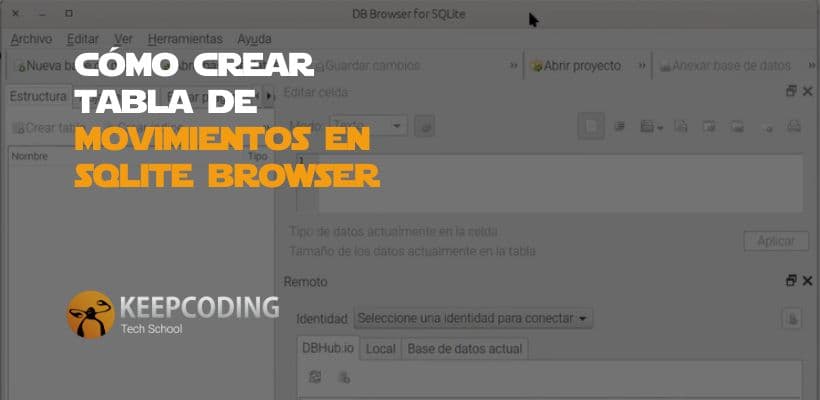 Crear una tabla de movimientos en SQLite browser: Guía 2025