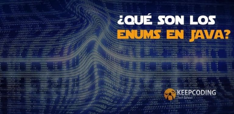 ¿Qué son los enums en Java? | KeepCoding Bootcamps