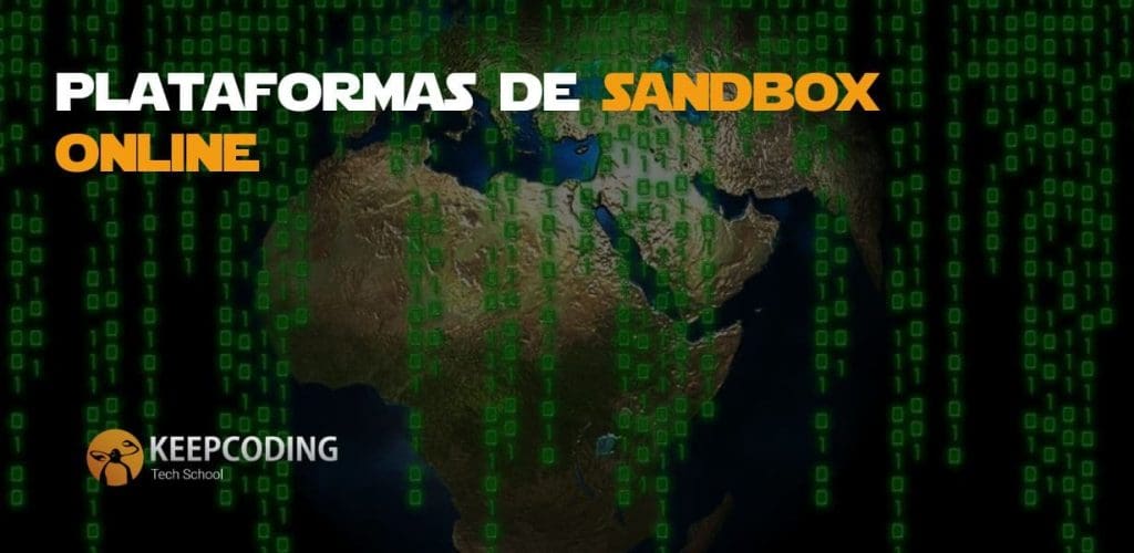 5 plataformas de sandbox online | KeepCoding Bootcamps