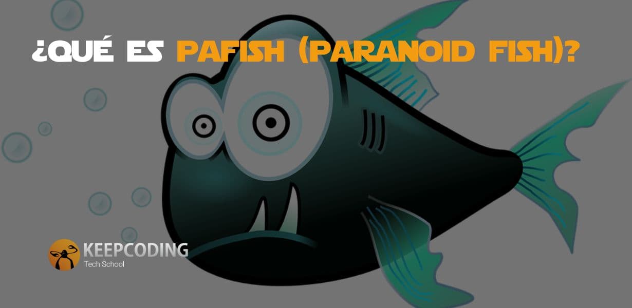 ¿Qué es Pafish (Paranoid Fish)? [2025] | KeepCoding