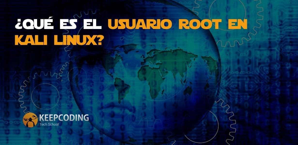 ¿Qué es el usuario root en Kali Linux? [2025]
