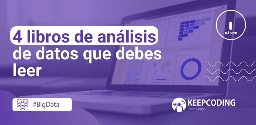 4 libros de análisis de datos que debes leer
