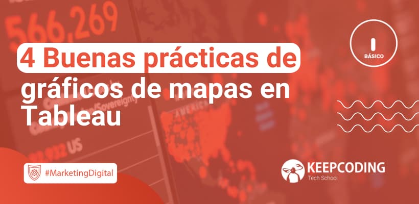 4 buenas prácticas de gráficos de mapas en Tableau