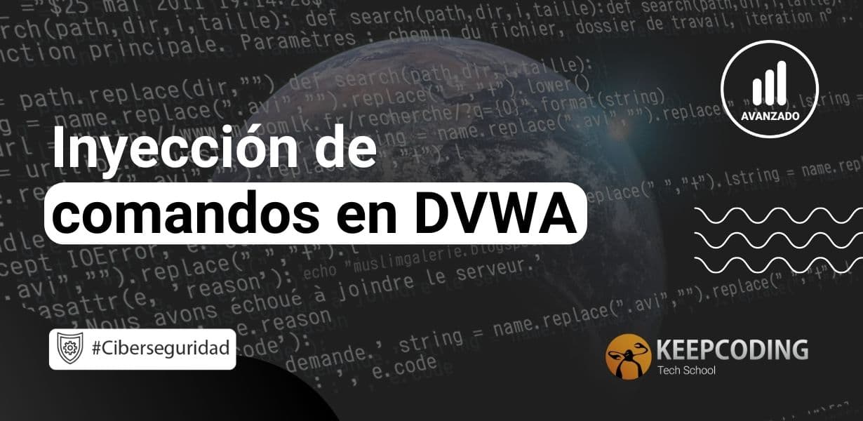 Inyección De Comandos En Dvwa Keepcoding Bootcamps