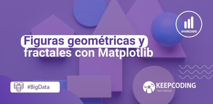 Dibuja figuras geométricas y fractales con Matplotlib: guía