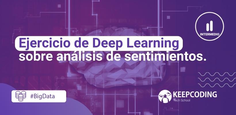 Ejercicio de DL sobre análisis de sentimientos