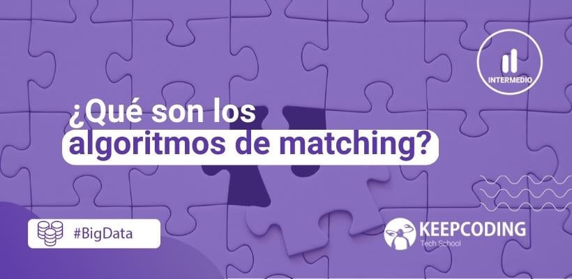¿Qué son los algoritmos de matching?