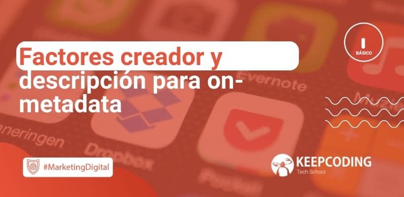 Factores creador y descripción para On-Metadata
