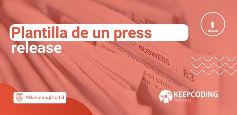 Plantilla de press release | KeepCoding Bootcamps