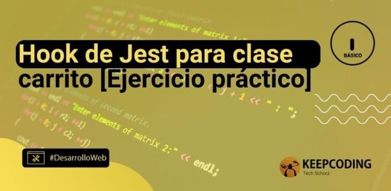 Hook de Jest para clase carrito [Ejercicio práctico]