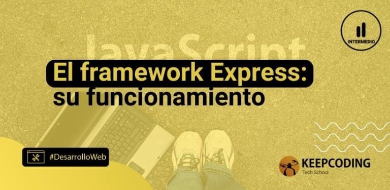 Funcionamiento del framework Express