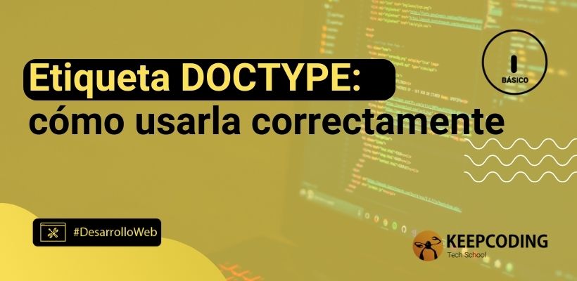 Etiqueta DOCTYPE: cómo usarla correctamente
