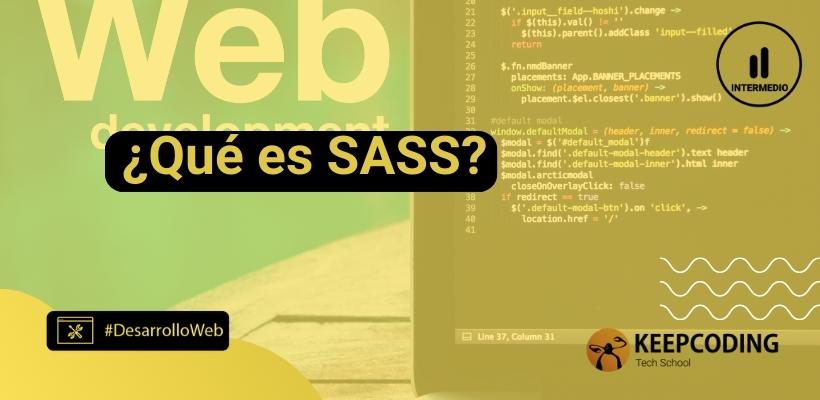 ¿Qué es SASS? | KeepCoding Bootcamps