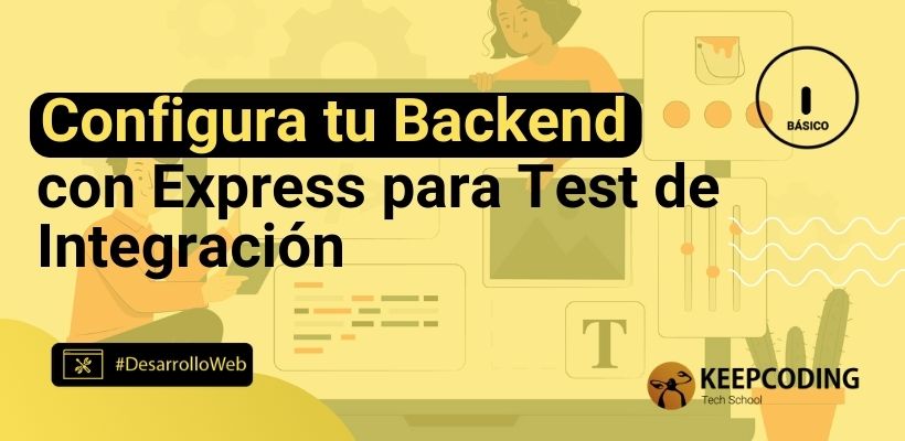 Configura tu backend con Express para test de integración