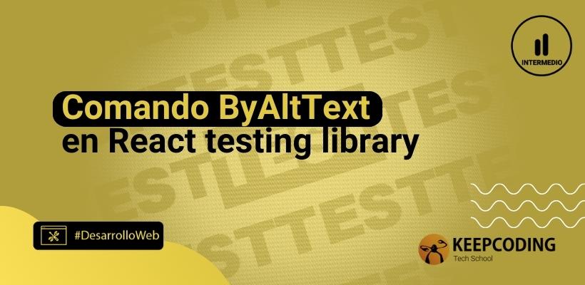 Comando ByAltText en React Testing Library