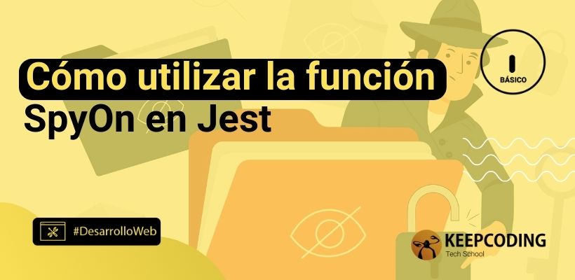 Cómo utilizar la función spyOn en Jest