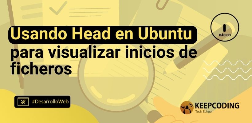 Usar head en Ubuntu para visualizar inicios de ficheros