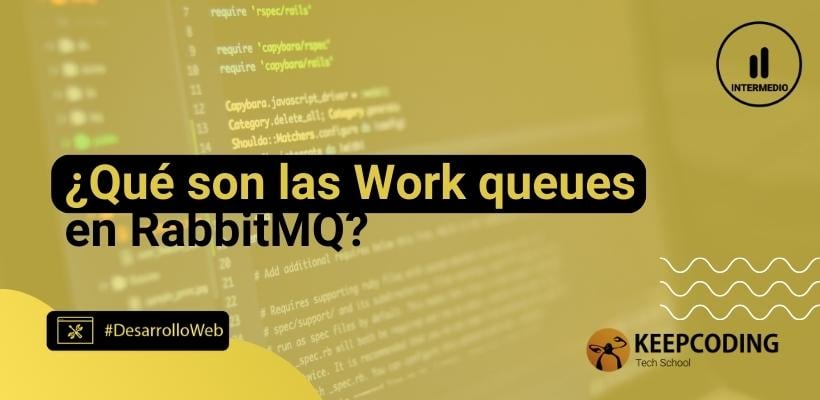 ¿Qué son las work queues en RabbitMQ?