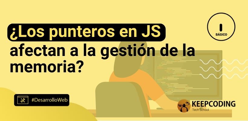 ¿Qué son los punteros en JS?