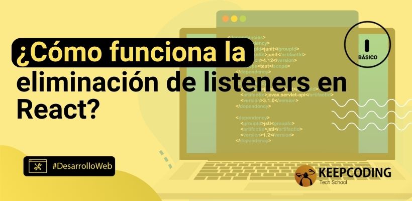 ¿cómo Funciona La Eliminación De Listeners En Reactemk 0804