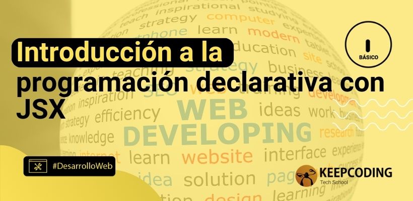 Introducción a la programación declarativa con JSX