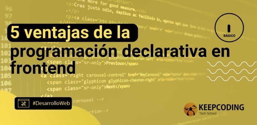 5 ventajas de la programación declarativa en frontend