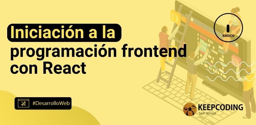 Iniciación A La Programación Frontend Con React