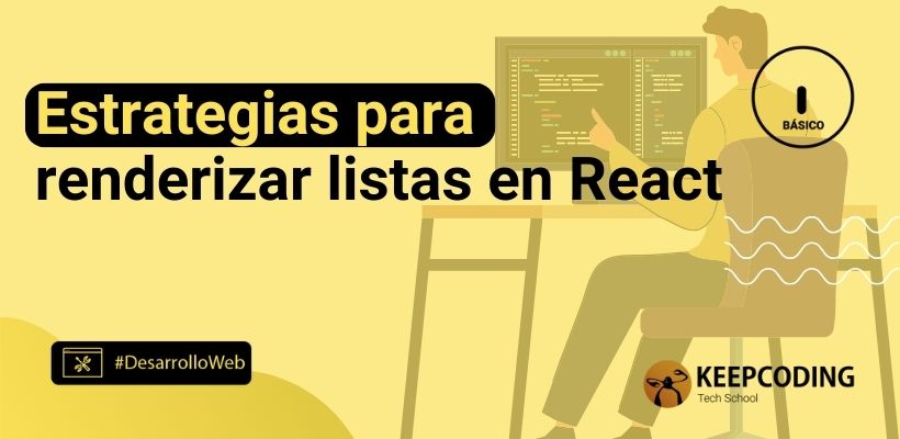 Estrategias para renderizar listas en React
