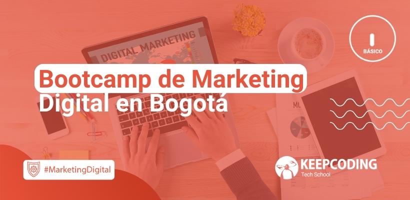 Bootcamp de Marketing Digital en Bogotá | KeepCoding