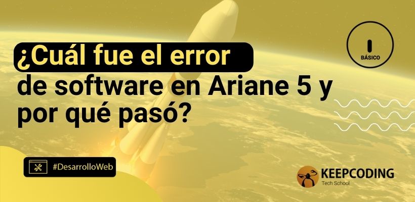 Error de software en Ariane 5: ¿por qué se sigue comentando?
