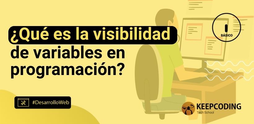 ¿Qué es la visibilidad de variables en programación?