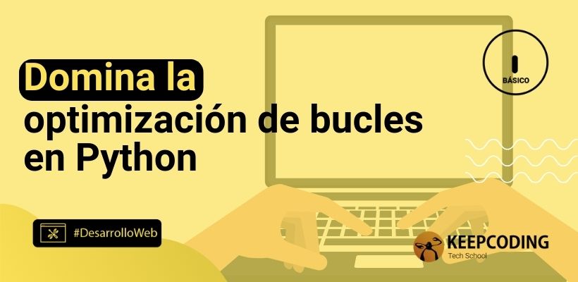 Optimización de bucles en Python: Domina la técnica