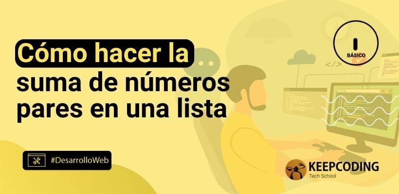 Cómo hacer la suma de números pares en una lista