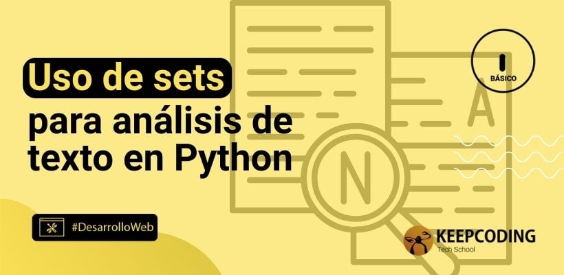 Uso De Sets Para Análisis De Texto En Python